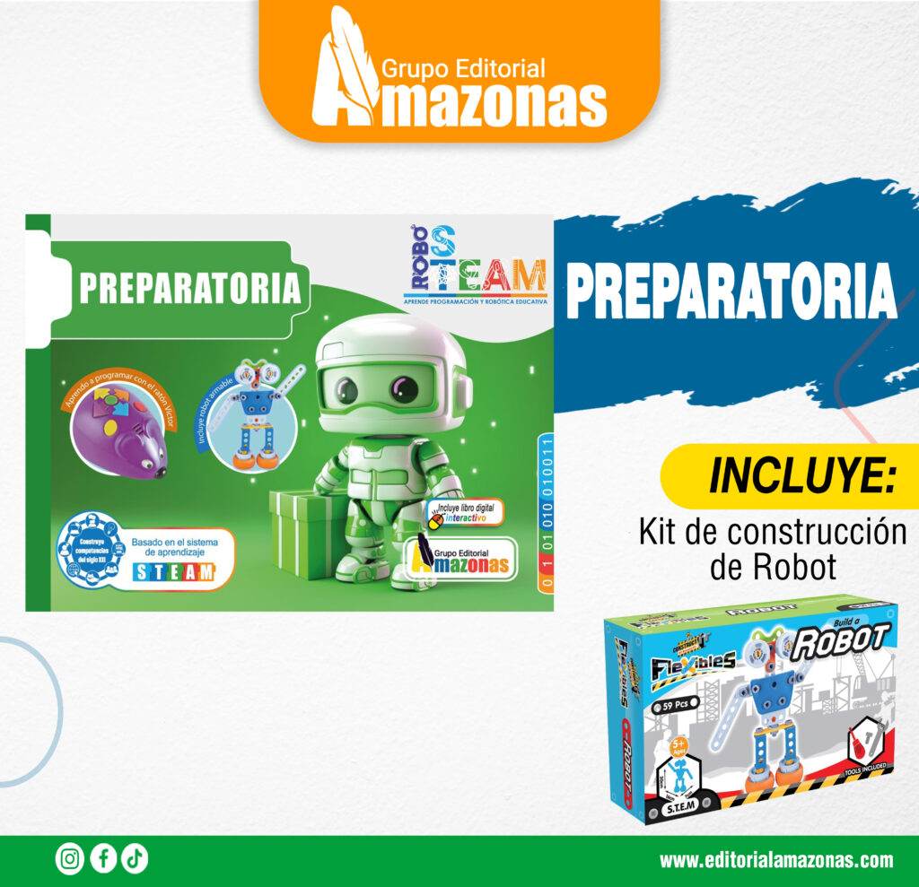 ROBOSTEAM – PREPARATORIA – EDITORIAL AMAZONAS